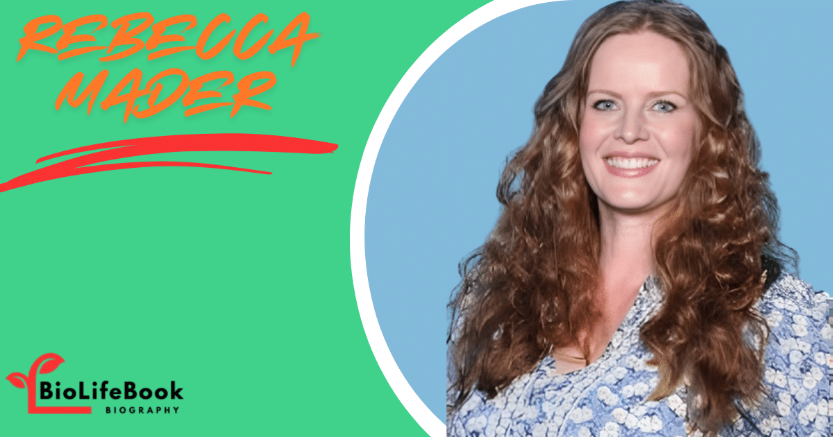 Rebecca Mader: Age, Height, Weight, Bio, Nationality, Career, Net