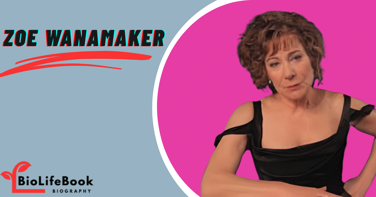 Zoe Wanamaker: Famous for being an amazing actress in theater...